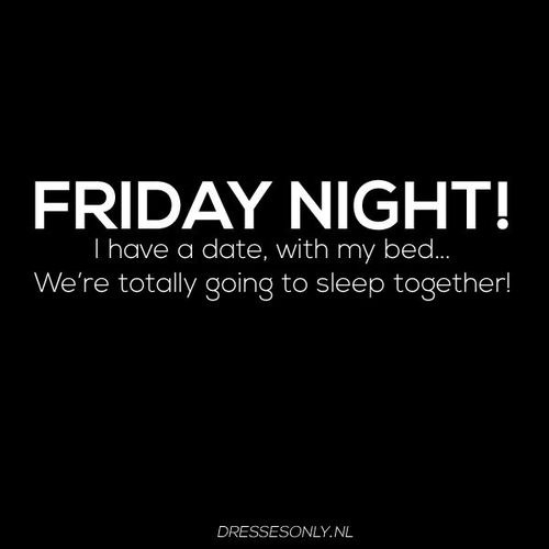 Friday Night Quotes Tumblr