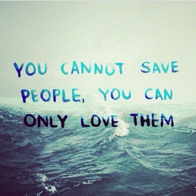 Saving Someone Quotes