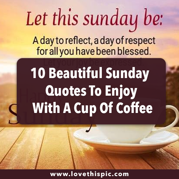 Sunday Coffee Quotes
